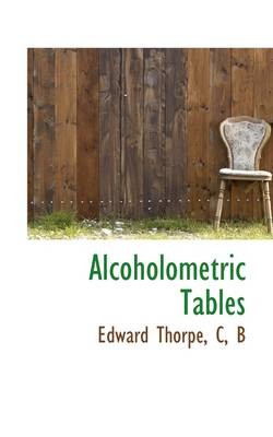 Alcoholometric Tables | Eat Your Books