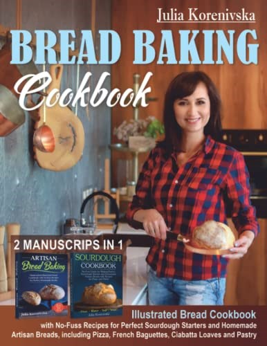 Bread Baking Cookbook: Illustrated Bread Cookbook | Eat Your Books