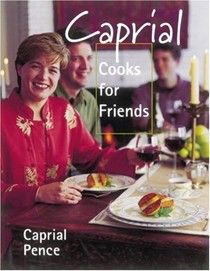 Caprial Pence Cookbooks, Recipes and Biography | Eat Your Books
