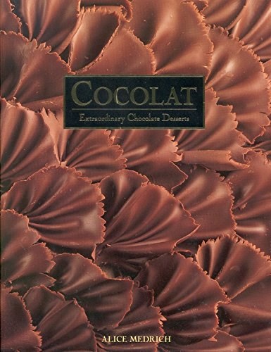 Cocolat: Extraordinary Chocolate Desserts | Eat Your Books