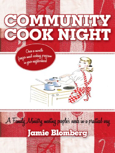 Community Cook Night: Once a Month Freezer Meal Cooking Program in Your ...