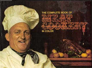 Complete Book of Meat Cookery In Color | Eat Your Books