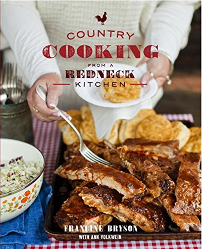 Country Cooking from a Redneck Kitchen | Eat Your Books