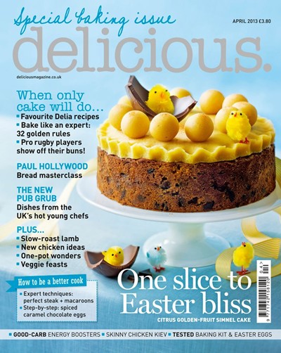 Delicious Magazine (UK), April 2013: Special Baking Issue | Eat Your Books