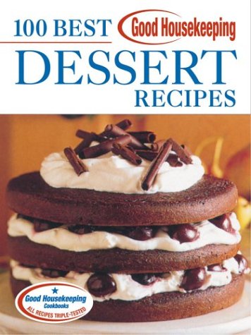 Good Housekeeping 100 Best Dessert Recipes | Eat Your Books