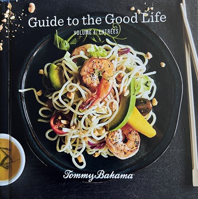 Guide to the Good Life: Volume 4: Entrees | Eat Your Books