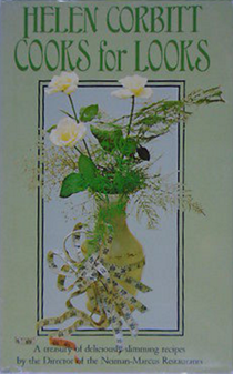 Helen Corbitt Cookbooks, Recipes and Biography | Eat Your Books