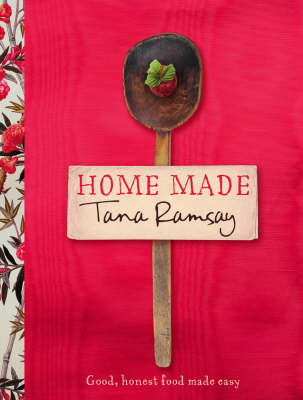 Home Made: Good, Honest Food Made Easy | Eat Your Books