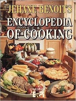 Jehane Benoit's Encyclopedia of Cooking | Eat Your Books