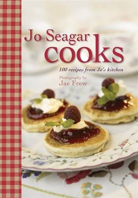 Jo Seagar Cooks: 100 Recipes from Jo's Kitchen | Eat Your Books