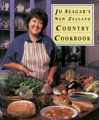 Jo Seagar's New Zealand Country Cookbook | Eat Your Books