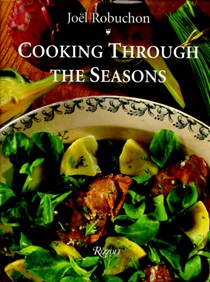 Joël Robuchon Cookbooks, Recipes and Biography | Eat Your Books
