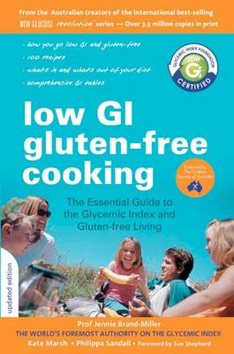 Low GI Gluten-Free Cooking: The Essential Guide to the Glycemic Index ...