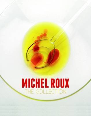 Michel Roux: The Collection | Eat Your Books
