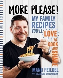 Manu Feildel Cookbooks, Recipes and Biography | Eat Your Books