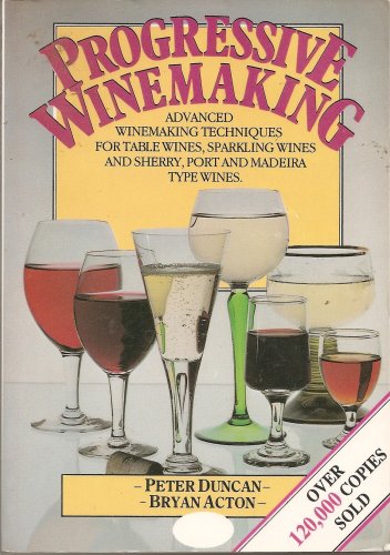 Progressive Wine Making | Eat Your Books