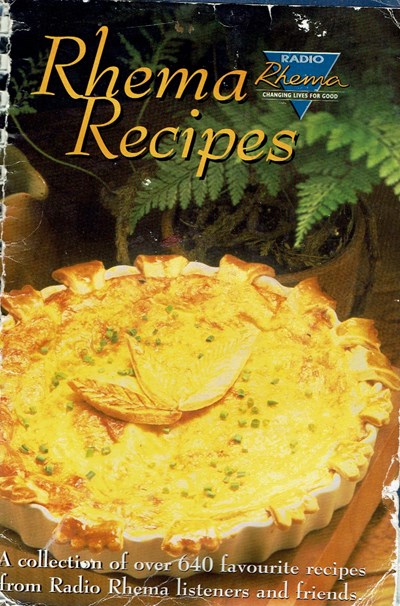 Rhema Recipes: A Collection of Over 640 Favourite Recipes from Radio ...