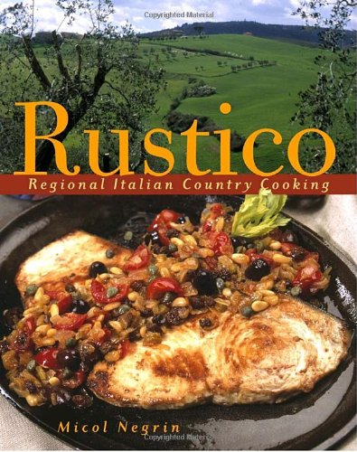 Rustico: Regional Italian Country Cooking | Eat Your Books
