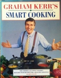 Graham Kerr Cookbooks, Recipes and Biography | Eat Your Books