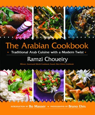 The Arabian Cookbook: Traditional Arab Cuisine with a Modern Twist ...