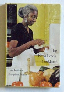 Edna Lewis Cookbooks, Recipes and Biography | Eat Your Books