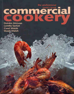 The Professional Cook's Book: Commercial Cookery | Eat Your Books