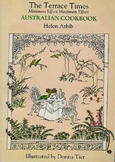 The Terrace Times Minimum Effort Maximum Effect Australian Cookbook ...