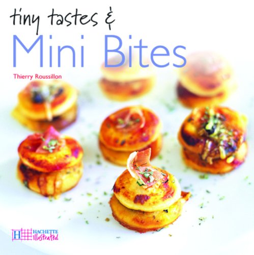 Tiny Tastes & Mini Bites | Eat Your Books
