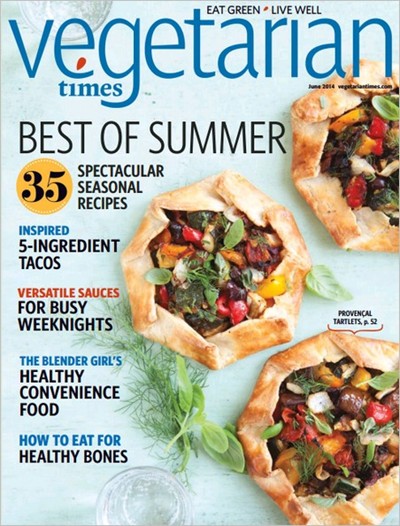 Vegetarian Times Magazine, June 2014 | Eat Your Books