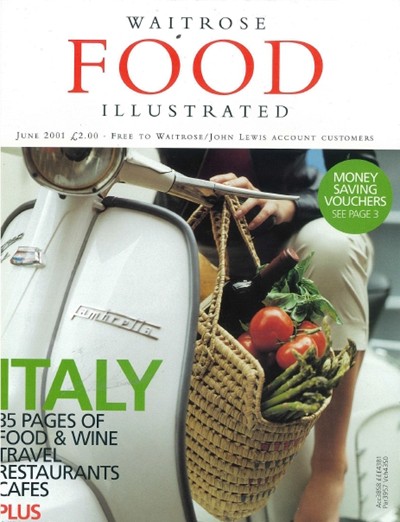 Waitrose Food Illustrated Magazine, June 2001: Italy Special | Eat Your ...